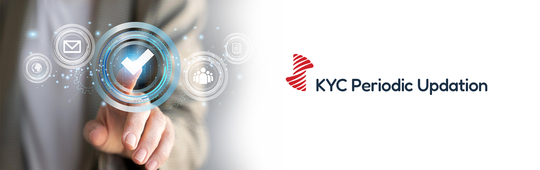 KYC Updation and Dormant Account Activation Through Video KYC